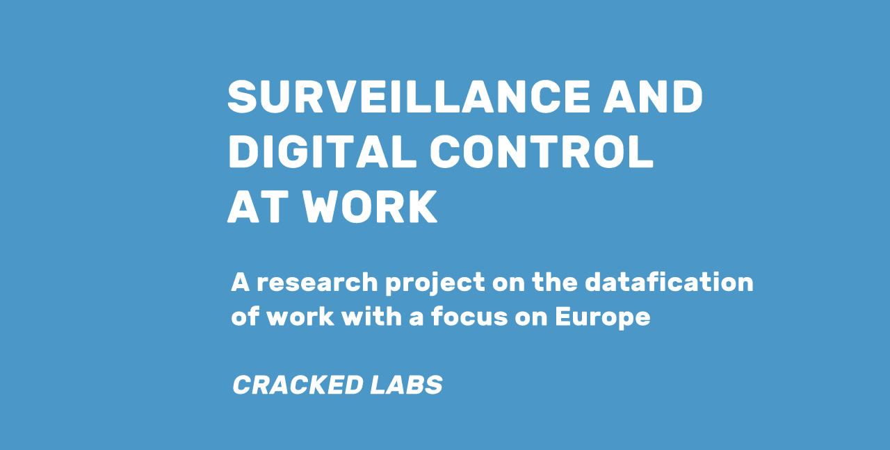 Surveillance and Digital Control at Work